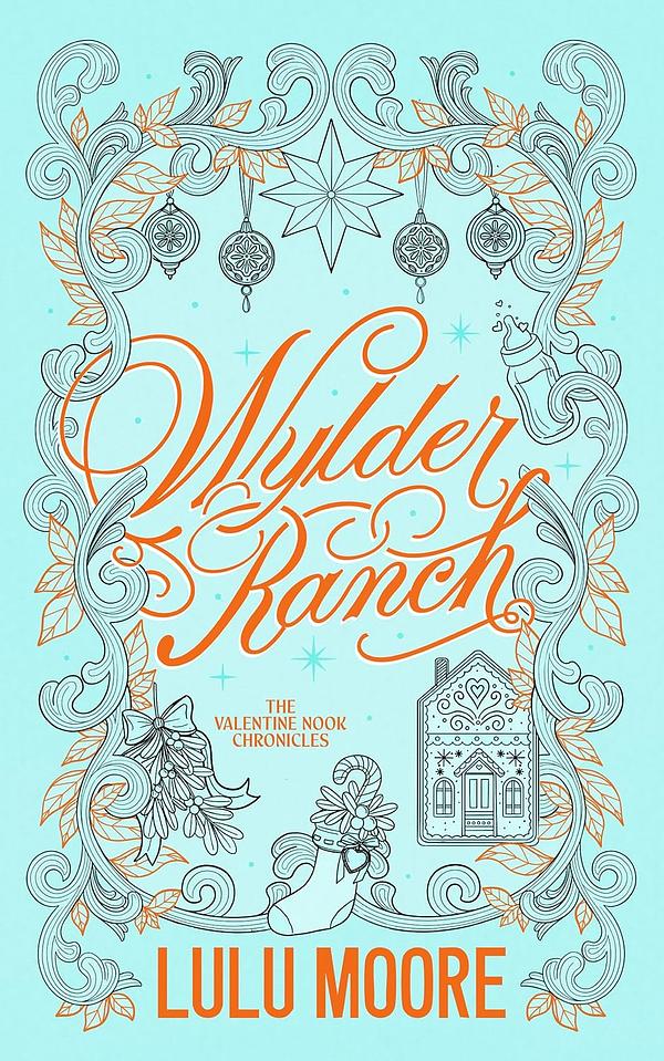 Wylder Ranch by Lulu Moore | The StoryGraph