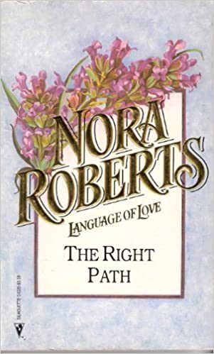 The Right Path by Nora Roberts | The StoryGraph
