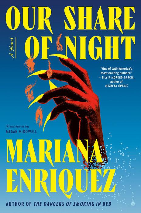 Our Share of Night by Mariana Enriquez | The StoryGraph
