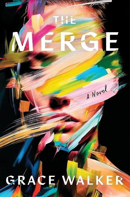 The Merge by Grace Walker | The StoryGraph