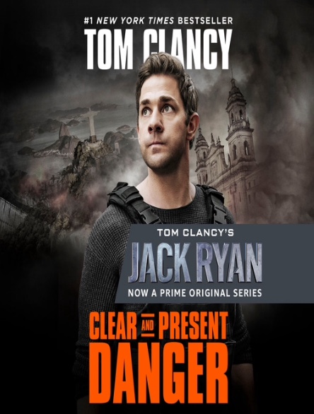 Clear and Present Danger by Tom Clancy | The StoryGraph