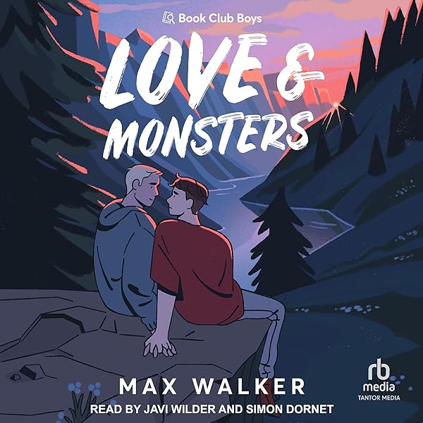 Love & Monsters by Max Walker | The StoryGraph