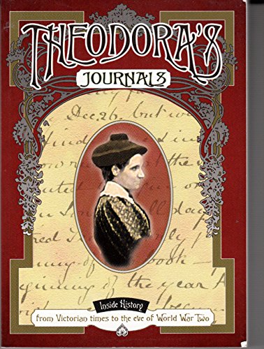 Theodora's Journals | From Victorian Times to the Eve of World War Two ...