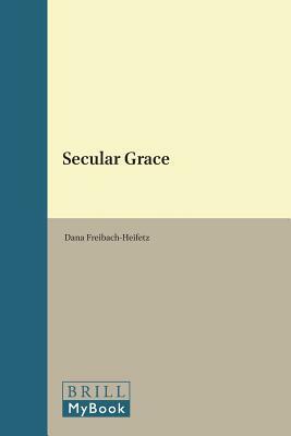 Browse Editions for Secular Grace | The StoryGraph