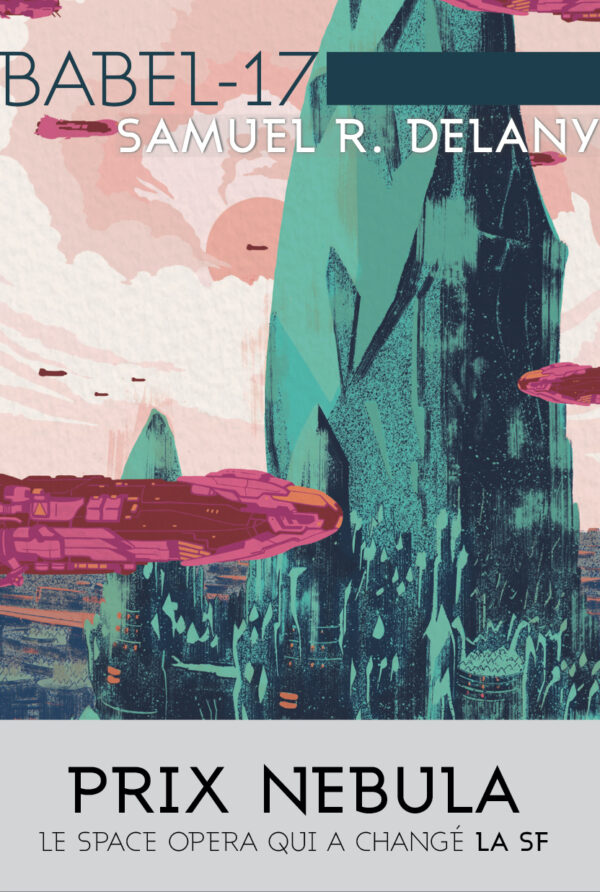 Babel-17 by Samuel R. Delany | The StoryGraph