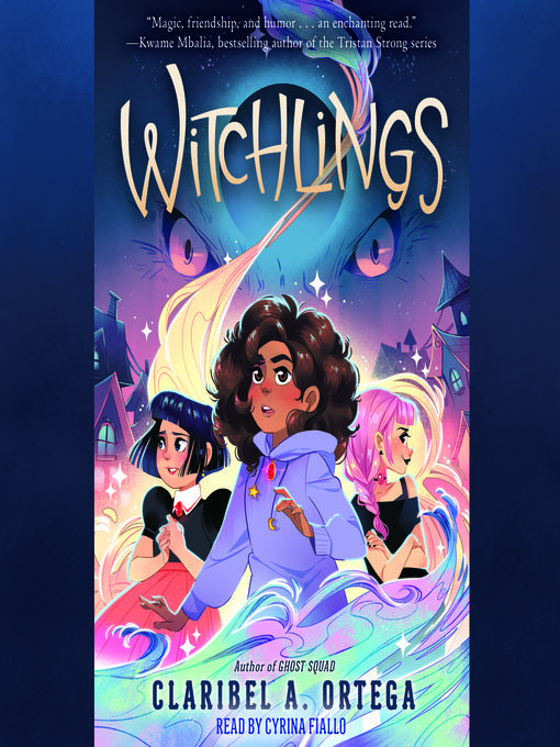 Witchlings by Claribel A. Ortega | The StoryGraph