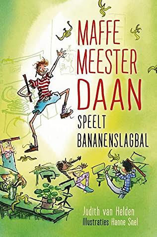 Maffe meester Daan speelt bananenslagbal by Judith van Helden | The ...