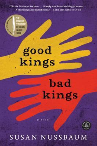 Good Kings Bad Kings by Susan Nussbaum | The StoryGraph