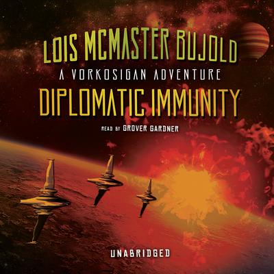 Diplomatic Immunity by Lois McMaster Bujold | The StoryGraph