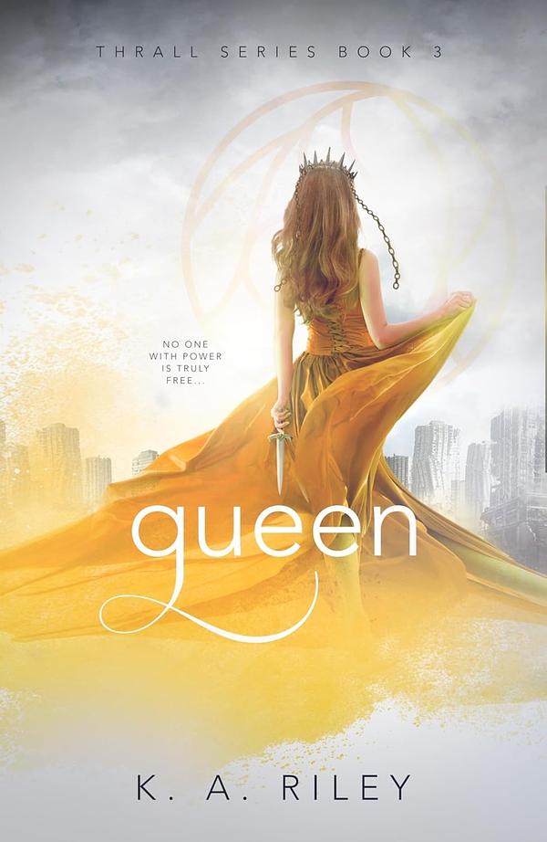 Queen by K.A. Riley | The StoryGraph