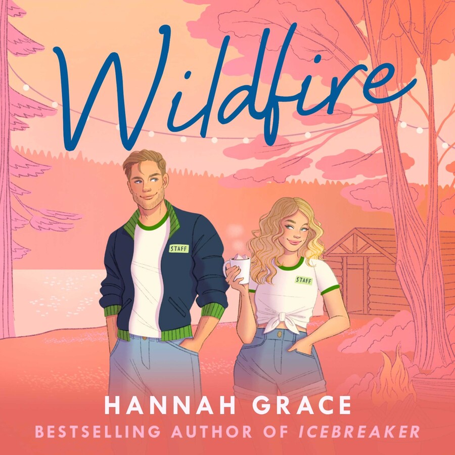 Wildfire by Hannah Grace | The StoryGraph