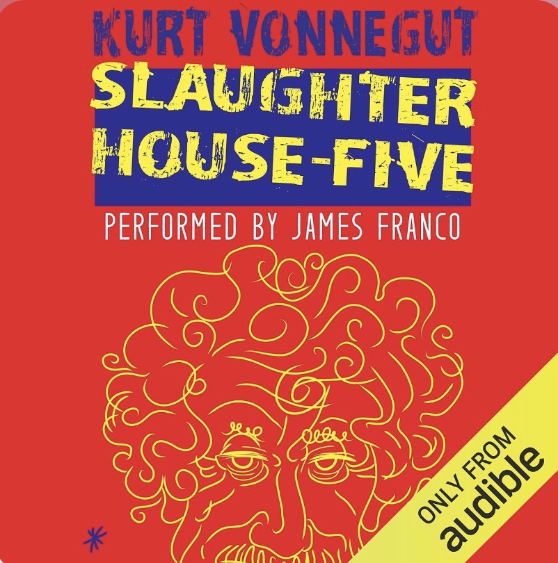 Slaughterhouse-Five by Kurt Vonnegut | The StoryGraph