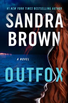 Outfox by Sandra Brown | The StoryGraph