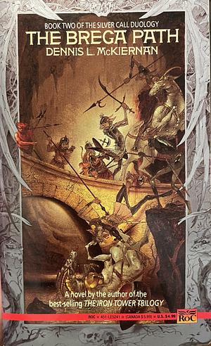 The Brega Path by Dennis L. McKiernan | The StoryGraph