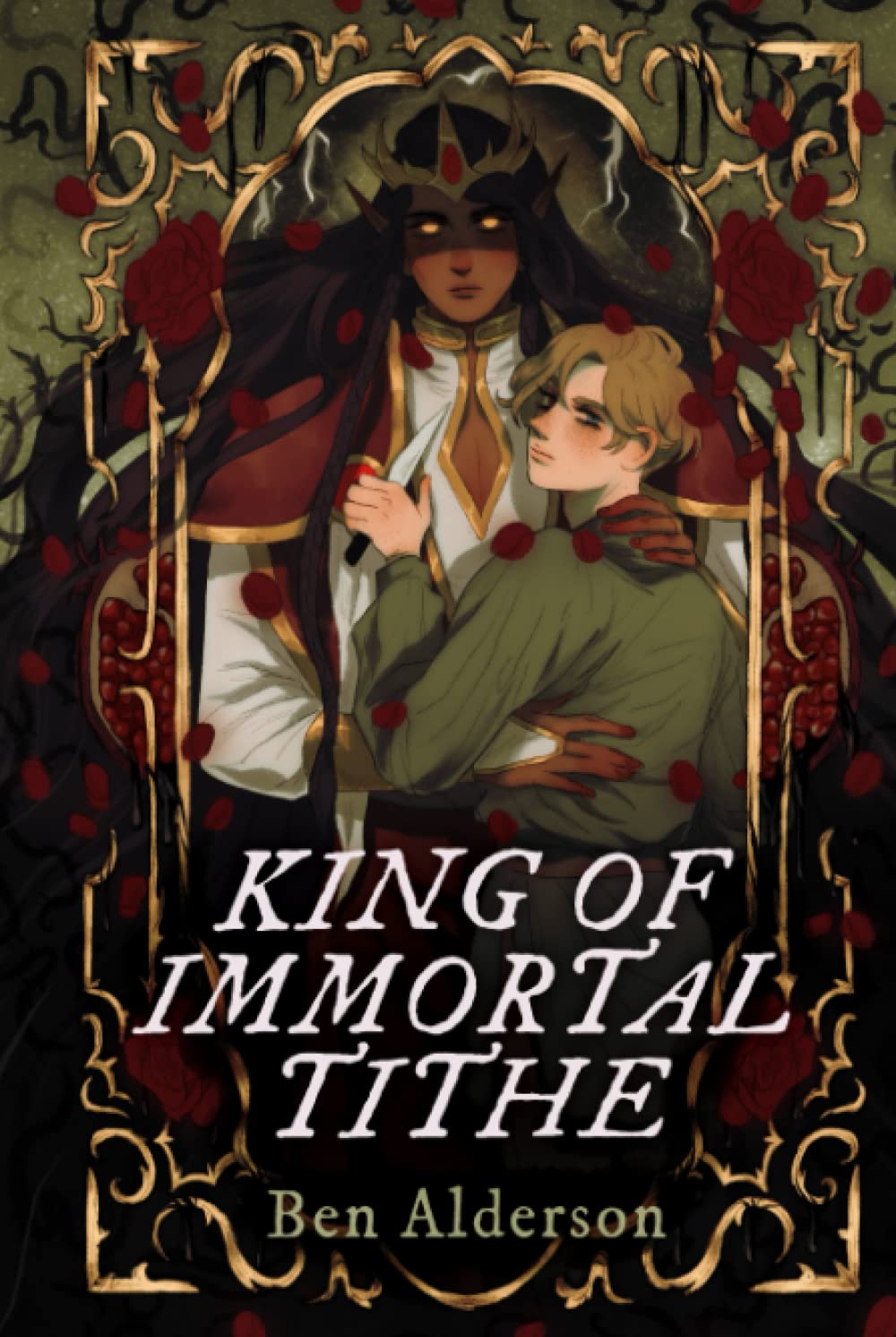 King of Immortal Tithe by Ben Alderson | The StoryGraph