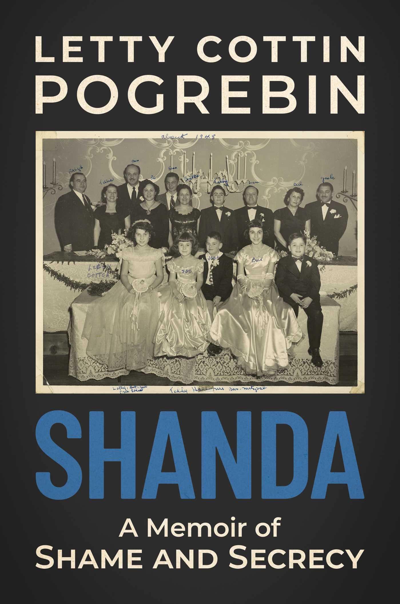 Shanda: A Memoir of Shame and Secrecy by Letty Cottin Pogrebin | The ...