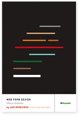 Web Form Design: Filling in the Blanks by James Reffell, Aaron ...