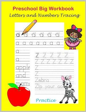 Preschool Big workbook Letters and Number Tracing Practice: Preschool ...