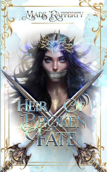 Heir of Broken Fate by Mads Rafferty | The StoryGraph