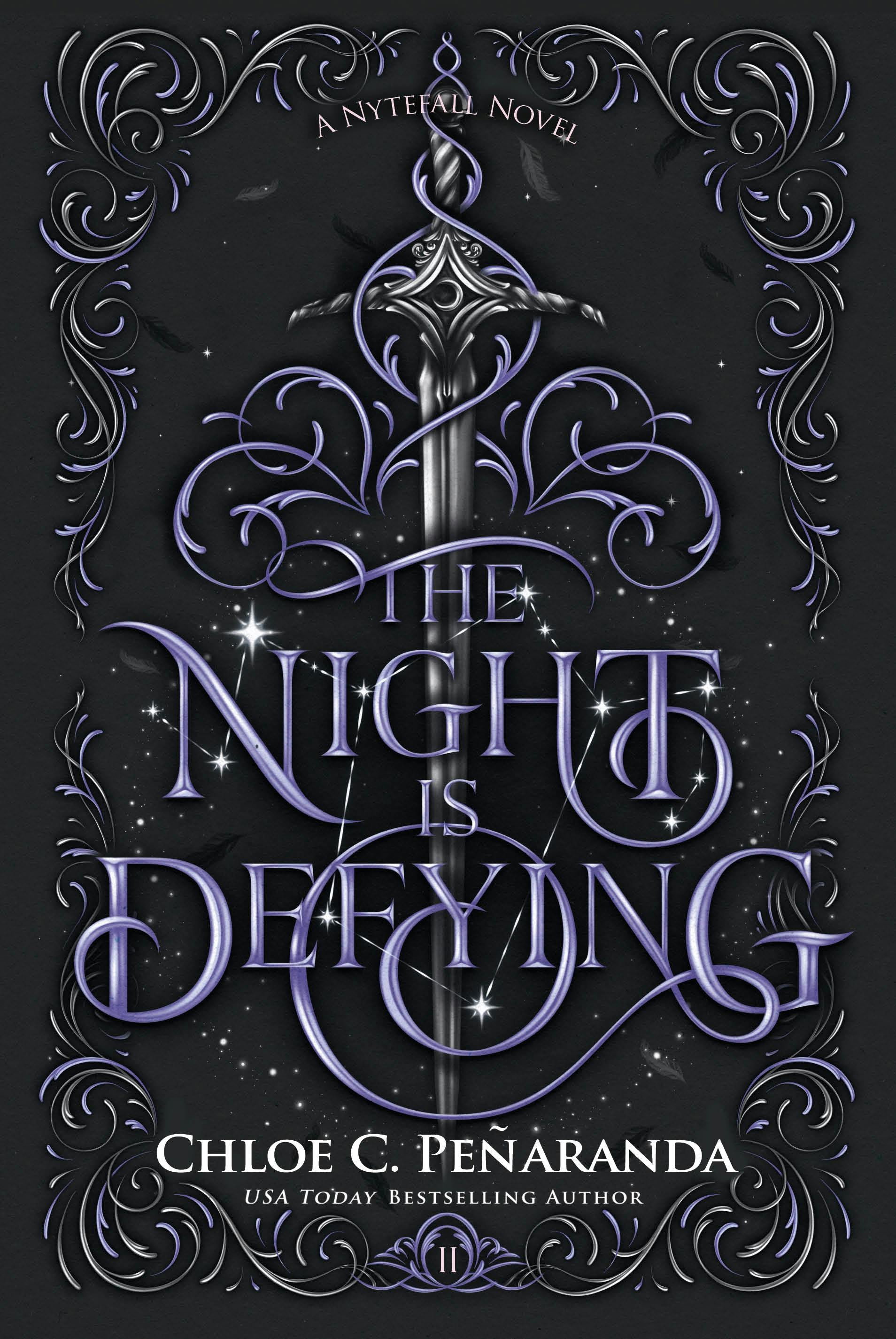 The Night Is Defying by Chloe C. Peñaranda | The StoryGraph