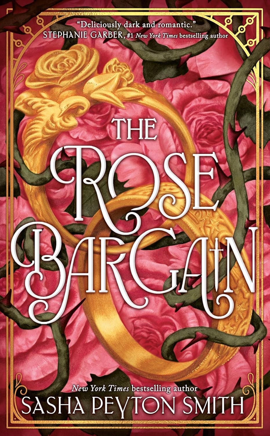 The Rose Bargain by Sasha Peyton Smith | The StoryGraph