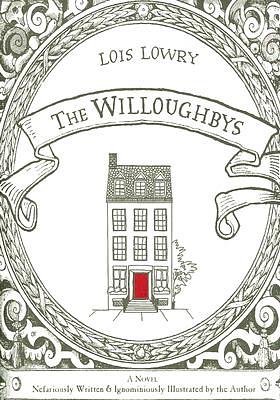 The Willoughbys by Lois Lowry | The StoryGraph