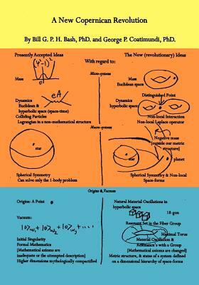 A New Copernican Revolution by Bill G. P. H. Bash, George P. Coatimundi | The StoryGraph