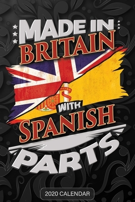 Made In Britain With Spanish Parts: Spanish 2020 Calender Gift For ...