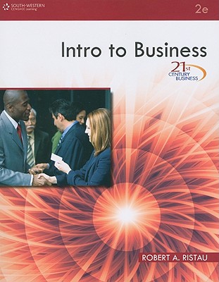 21st Century Business: Intro to Business by Robert A. Ristau | The ...