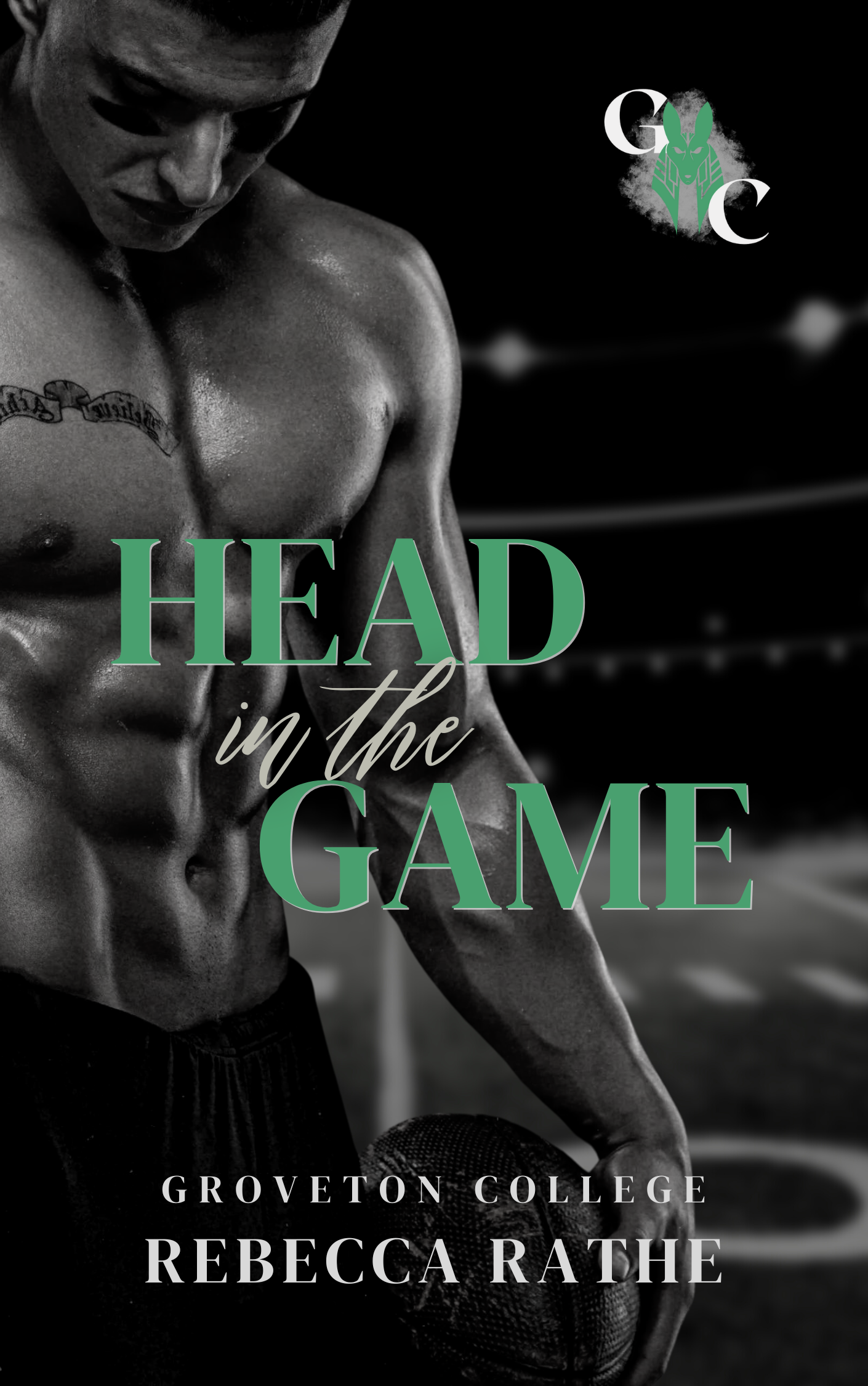 Head In The Game by Rebecca Rathe | The StoryGraph
