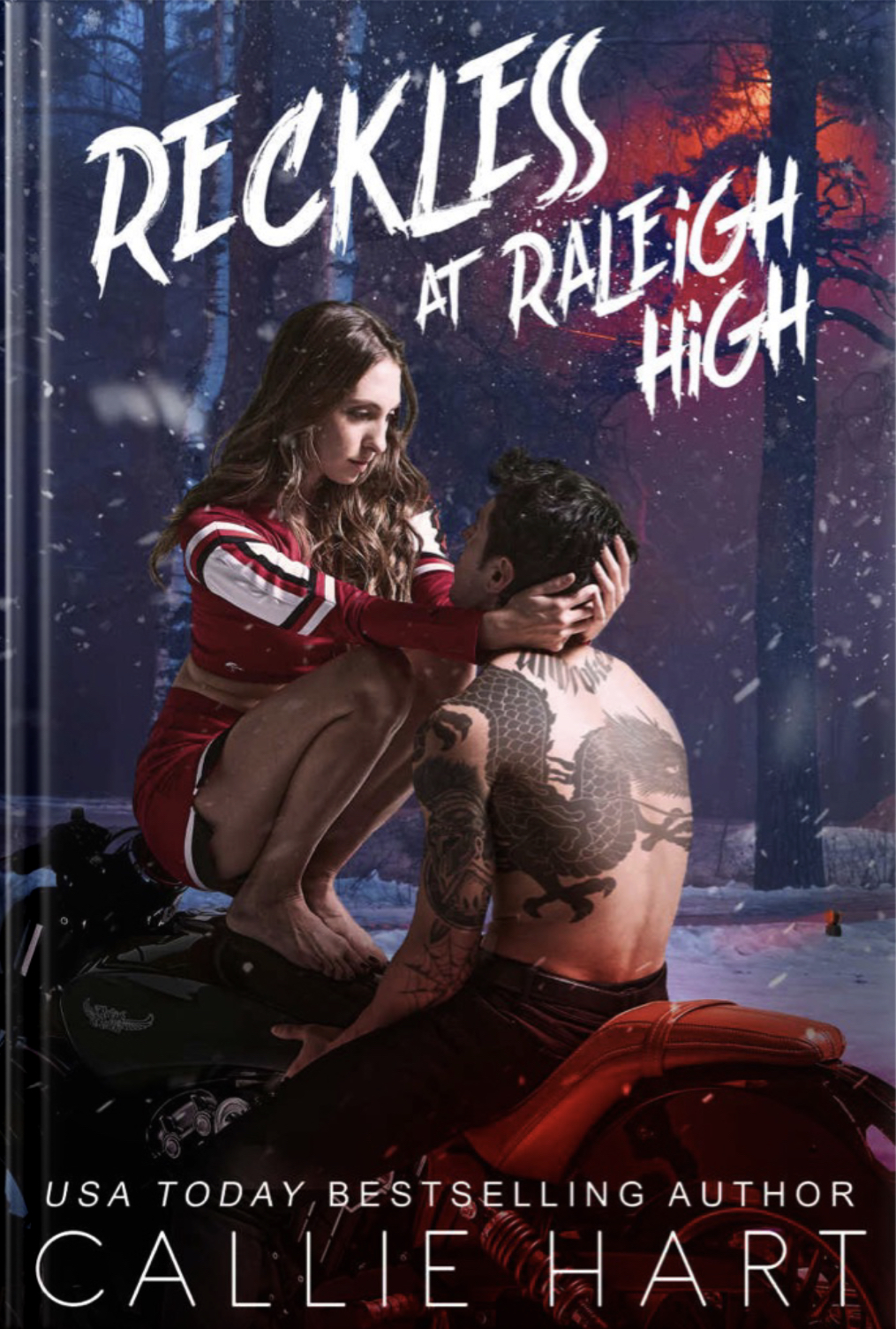 Reckless At Raleigh High by Callie Hart | The StoryGraph