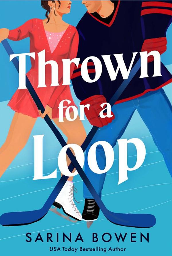 Thrown for a Loop by Sarina Bowen | The StoryGraph