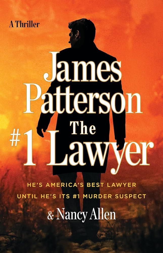 The #1 Lawyer by Nancy Allen, James Patterson, James Patterson | The ...