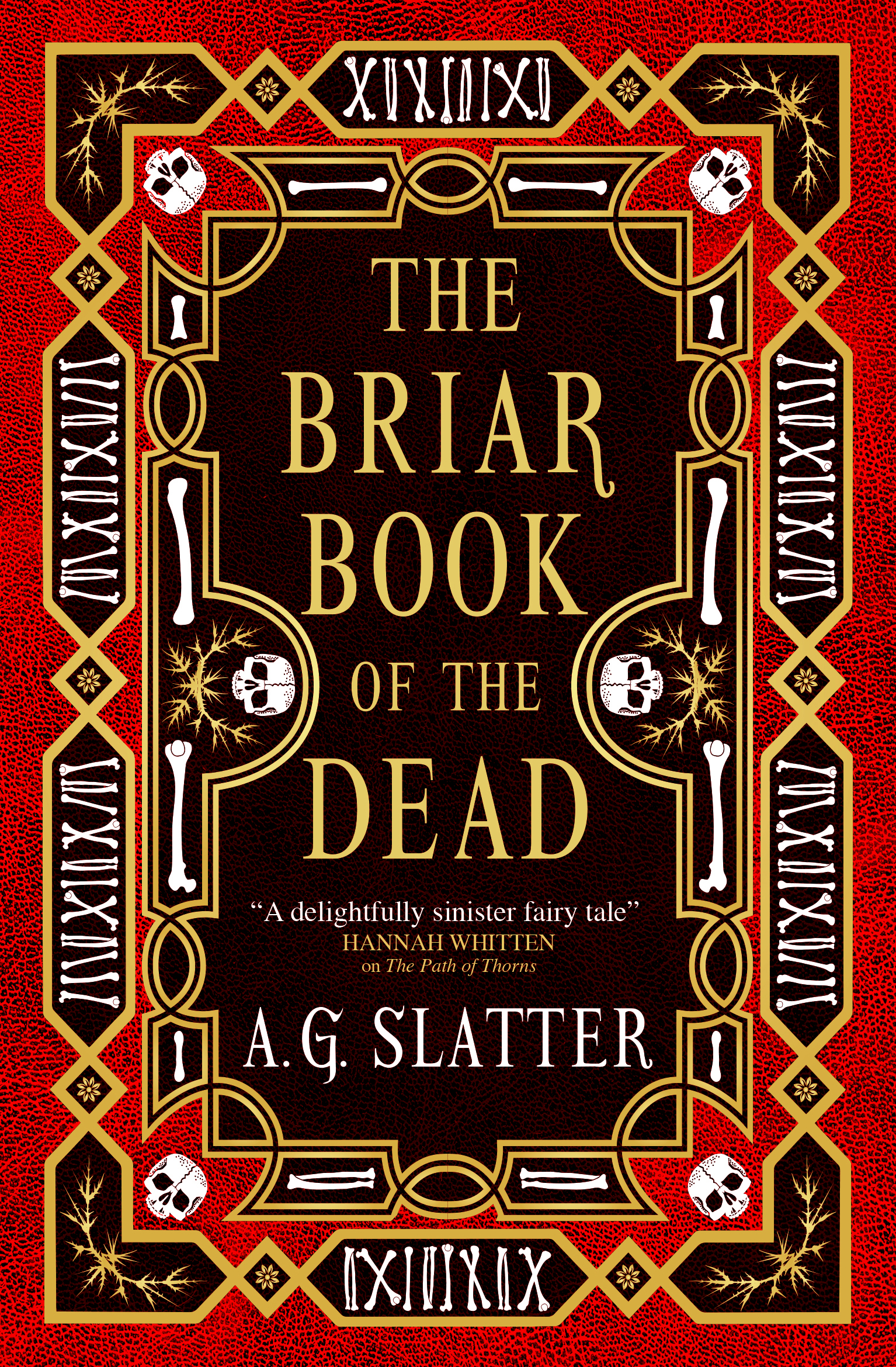 The Briar Book of the Dead by A.G. Slatter | The StoryGraph