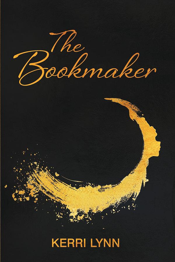The Bookmaker by Kerri Lynn | The StoryGraph