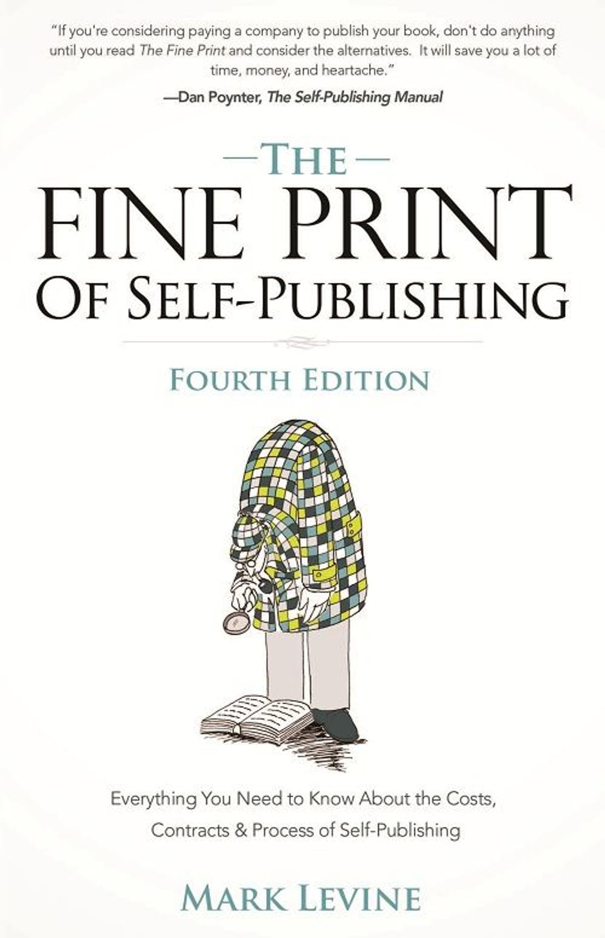 The Fine Print of Self-Publishing by Mark Levine | The StoryGraph