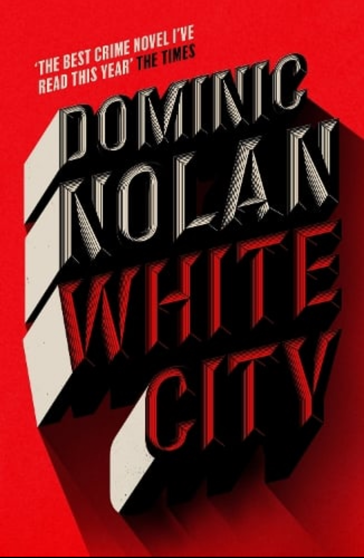White City: A Stunning and Unforgettable Historical Crime Novel by ...