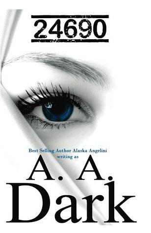 24690 by A.A. Dark | The StoryGraph