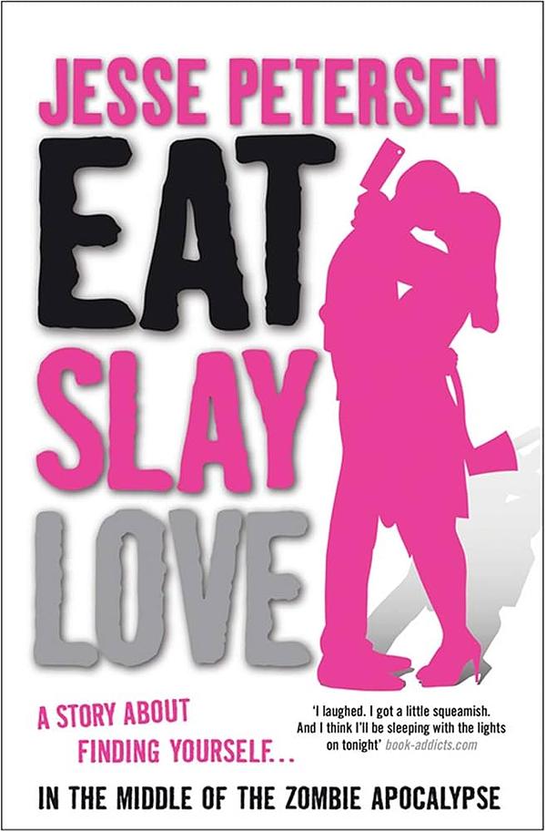Eat Slay Love by Jesse Petersen | The StoryGraph