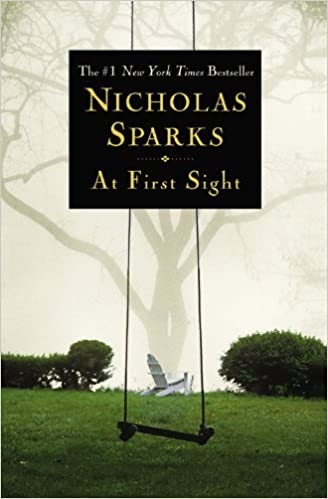 At First Sight by Nicholas Sparks | The StoryGraph