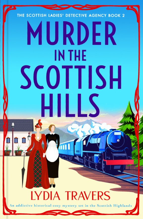 Murder in the Scottish Hills by Lydia Travers | The StoryGraph