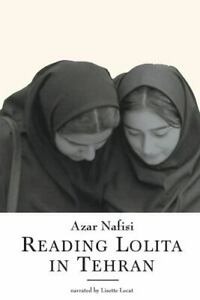 Reading Lolita in Tehran: A Memoir in Books by Azar Nafisi | The StoryGraph