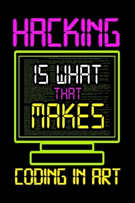 Hacking Is What That Makes Coding In Art: Password Logbook For Coders ...