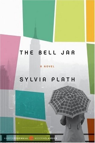 The Bell Jar by Sylvia Plath | The StoryGraph