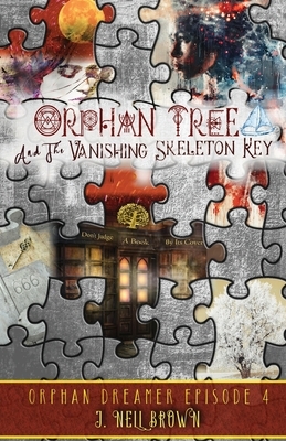 Browse Editions for Orphan Tree and the Vanishing Skeleton Key | The ...
