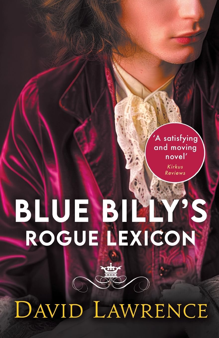 Blue Billy's Rogue Lexicon by David Lawrence | The StoryGraph