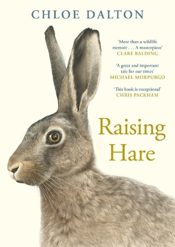 Raising Hare by Chloe Dalton | The StoryGraph