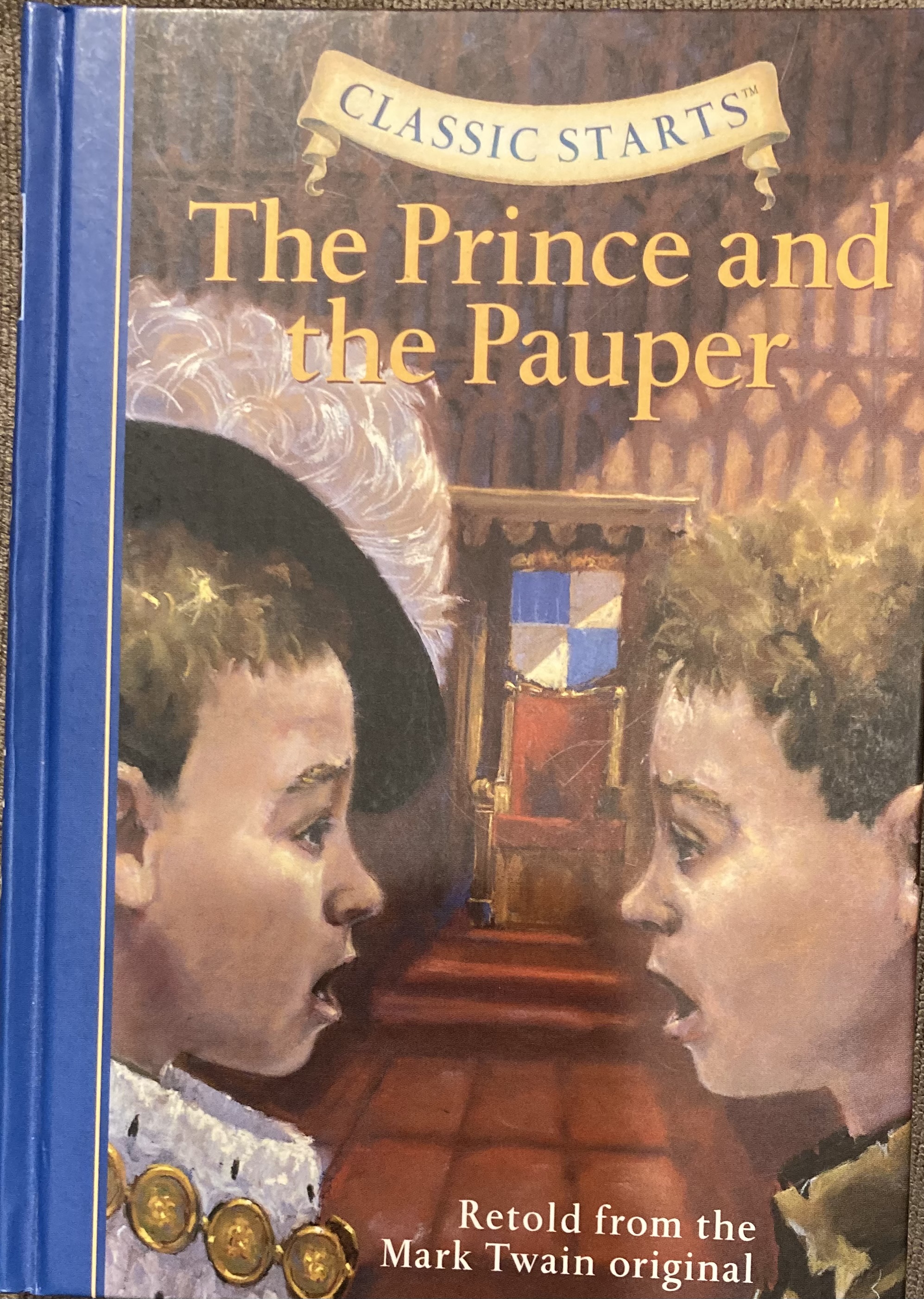 The Prince and the Pauper (Classic Starts) by Mark Twain | The StoryGraph