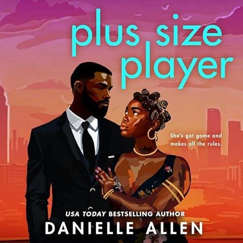 Plus Size Player by Danielle Allen | The StoryGraph