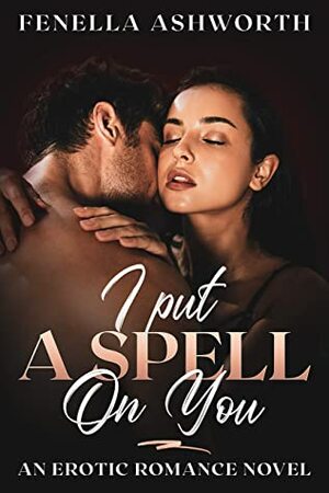 Browse Editions for I put a spell on you: Has seduction ever felt so ...